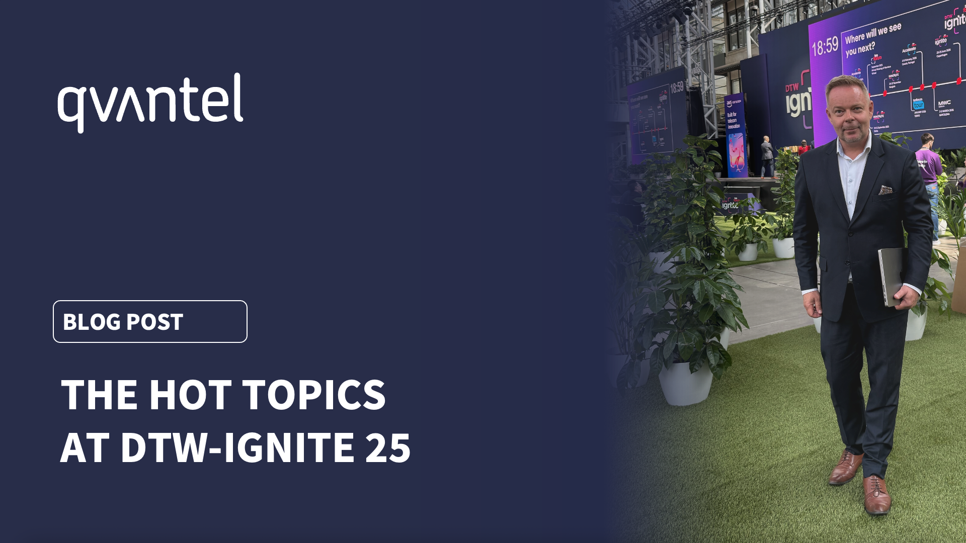 The Hot Topics at DTW-Ignite 25